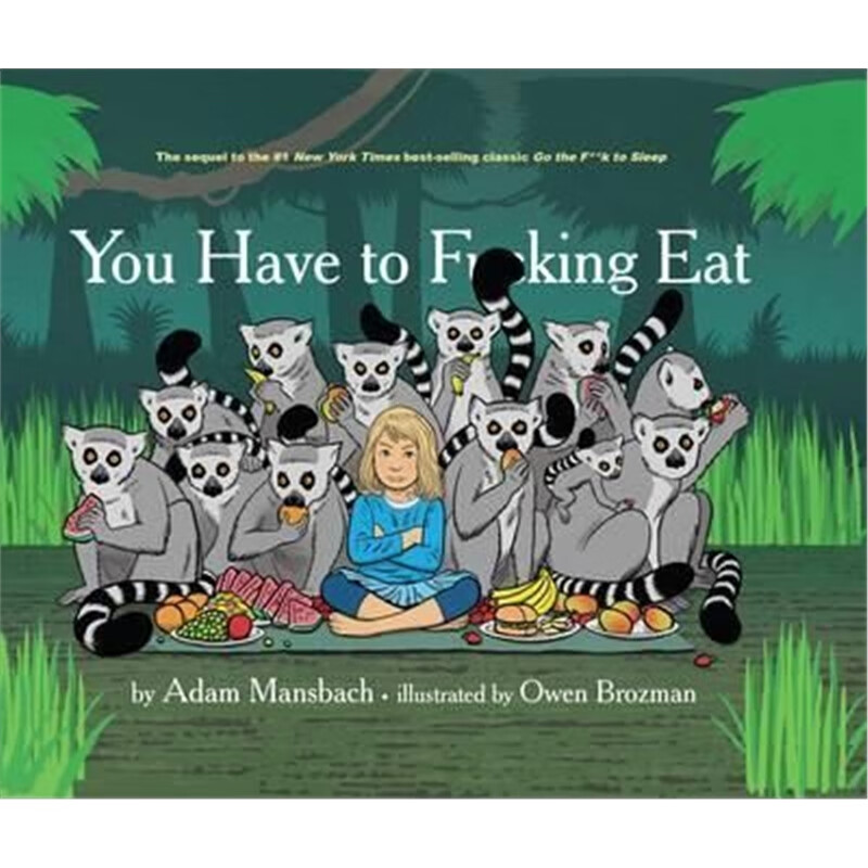 You Have to Fucking Eat