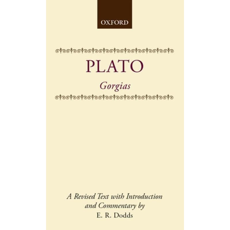Gorgias: A revised text, with Introduction a...