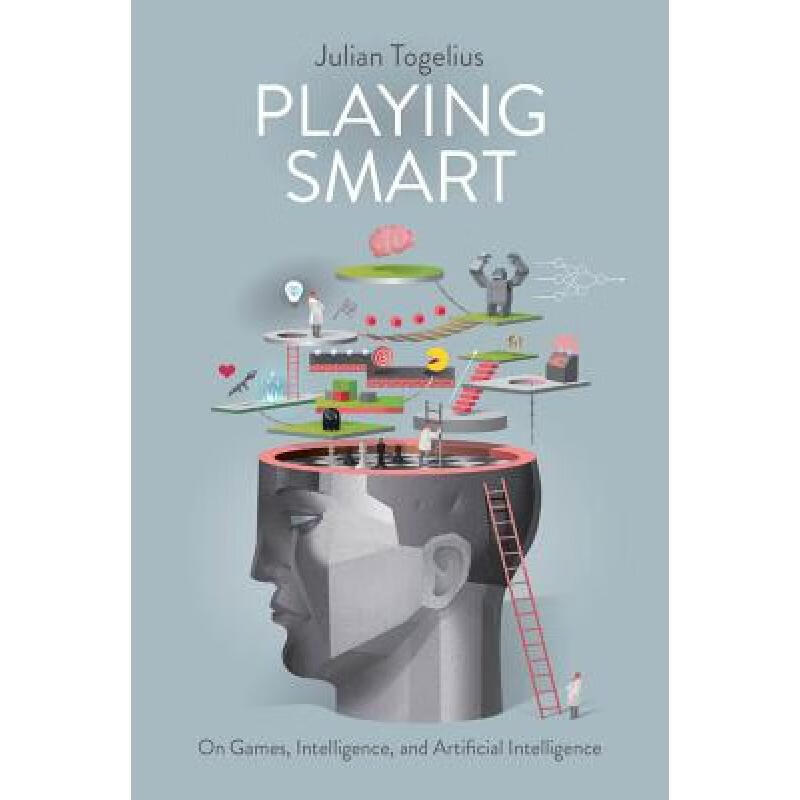 Playing Smart: On Games, Intelligence, and A...