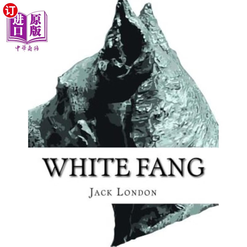 海外直订White Fang 白牙