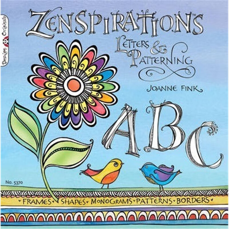 Zenspirations:Letters & Patterning