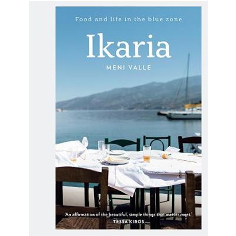 Ikaria:Food and life in the blue zone