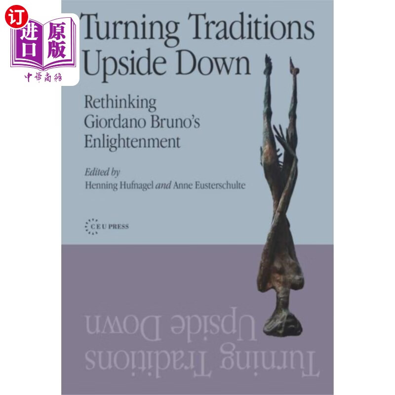 海外直订Turning Traditions Upside Down 颠覆传统