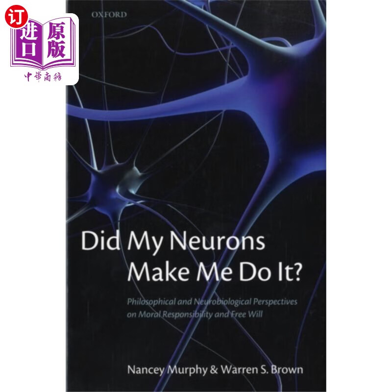 海外直订Did My Neurons Make Me Do It? 是我的神经元让我这么做的吗?