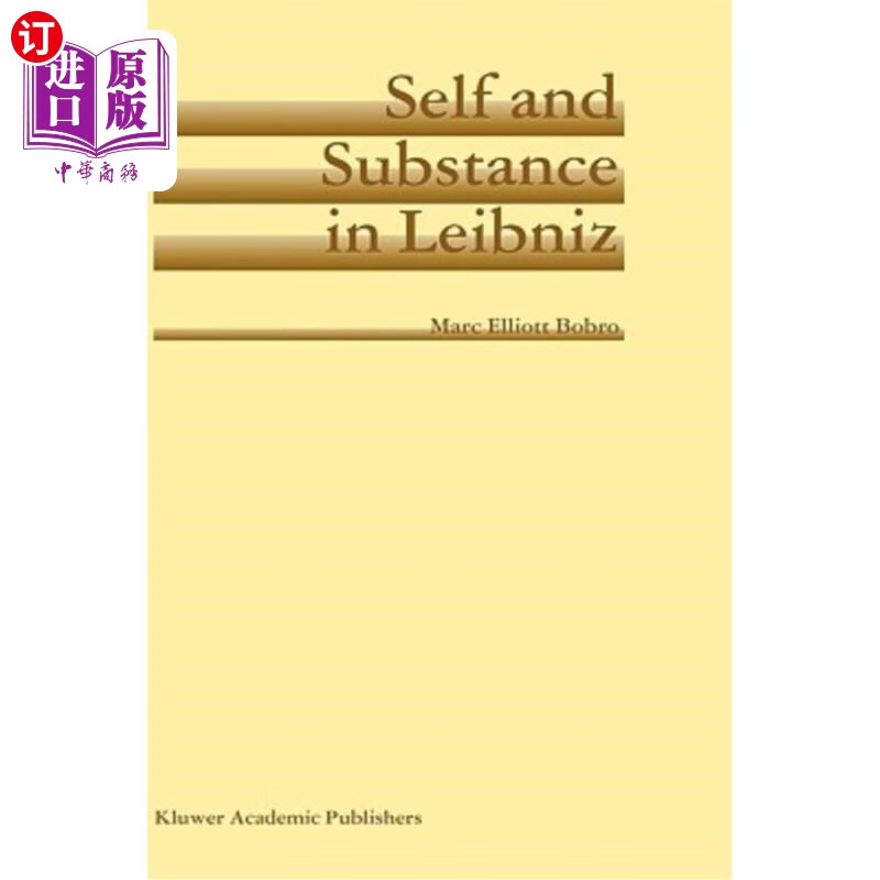 海外直订Self and Substance in Leibniz 莱布尼茨的《自我与实体