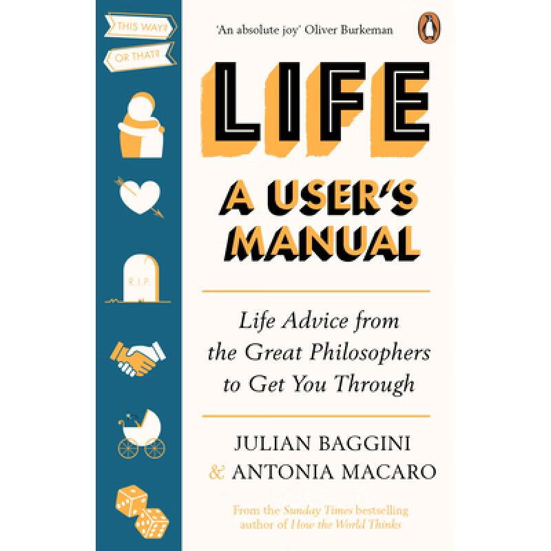 Life: A User's Manual: Life Advice from the ...