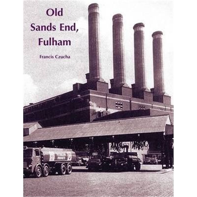 Old Sands End, Fulham