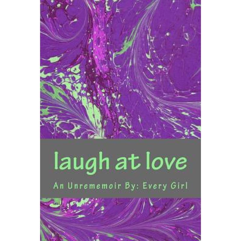 Laugh at Love