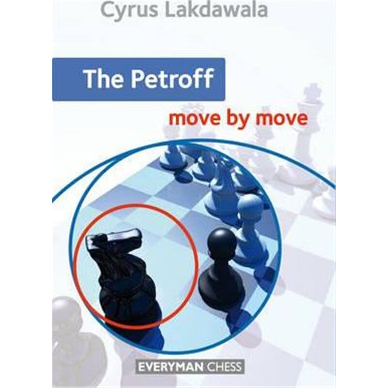 The Petroff:Move by Move
