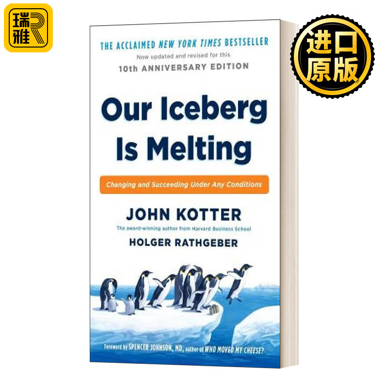 英文原版 Our Iceberg Is Melting 我们的冰山正在融化 在任何条件下都在变化 精装 英文版 进口原版英语书籍