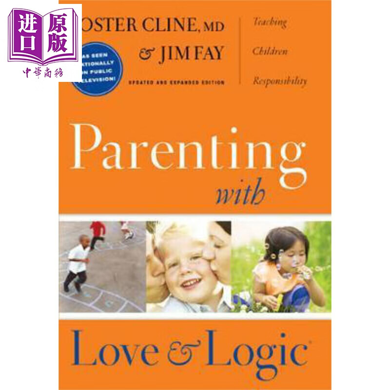 爱与逻辑的养育 英文原版 Parenting with Love and Logic
