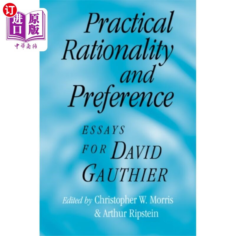 海外直订Practical Rationality and Preference 实践理性与偏好