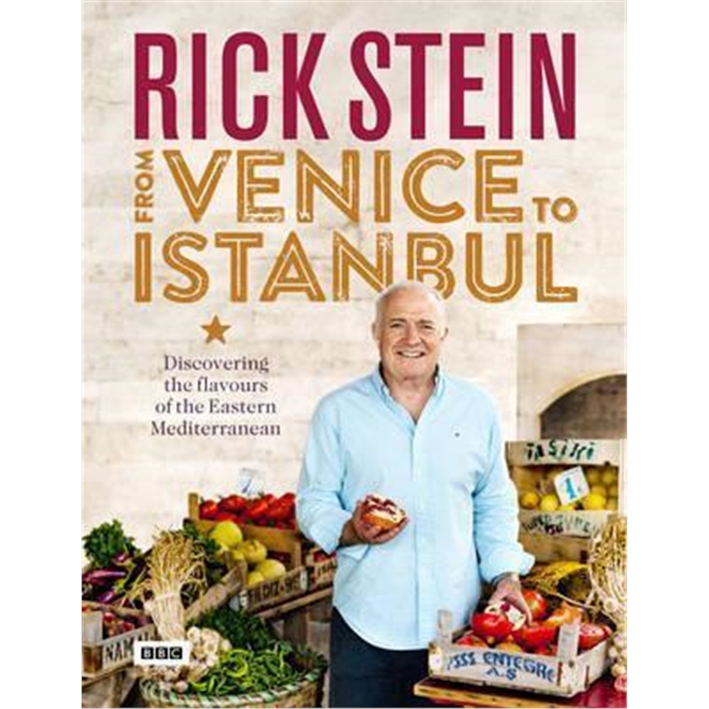 Rick Stein: From Venice to Istanbul