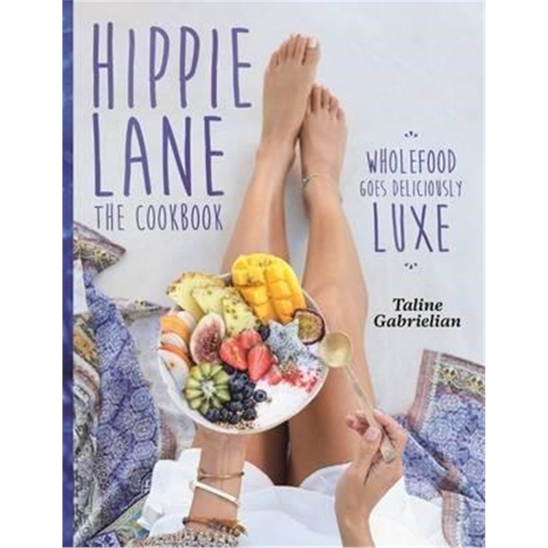 Hippie Lane:The Cookbook