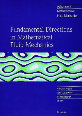 Fundamental Directions in Mathematical Fluid Mechanics