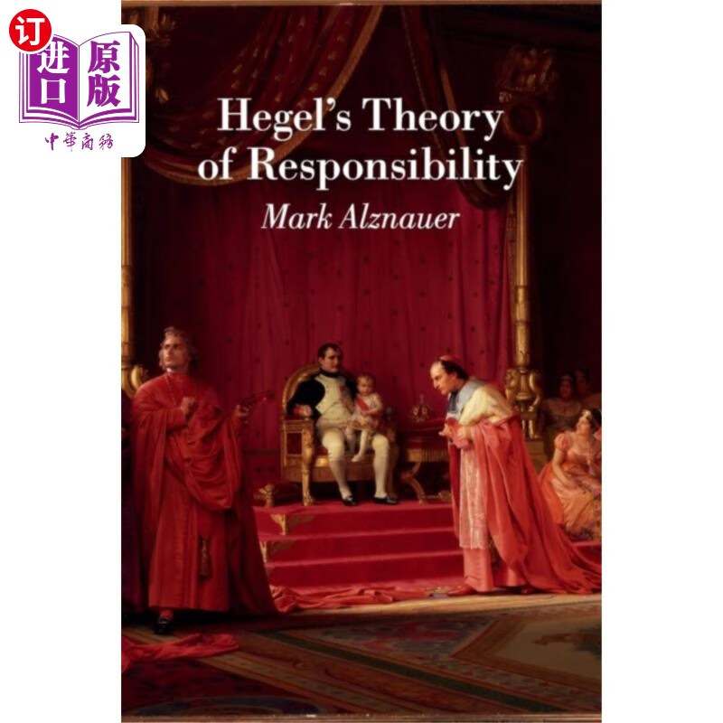 海外直订Hegel's Theory of Responsibility 黑格尔的责任理论