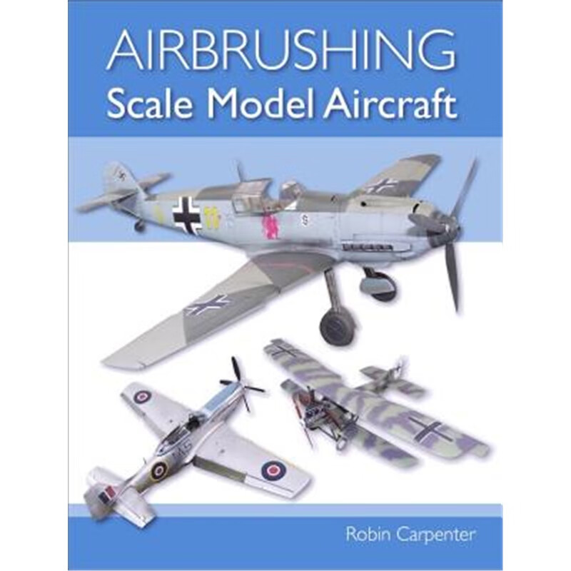 Airbrushing Scale Model Aircraft