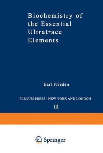 Biochemistry of the Essential Ultratrace Elements