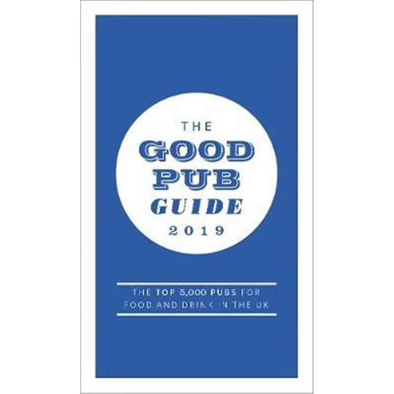 The Good Pub Guide 2019