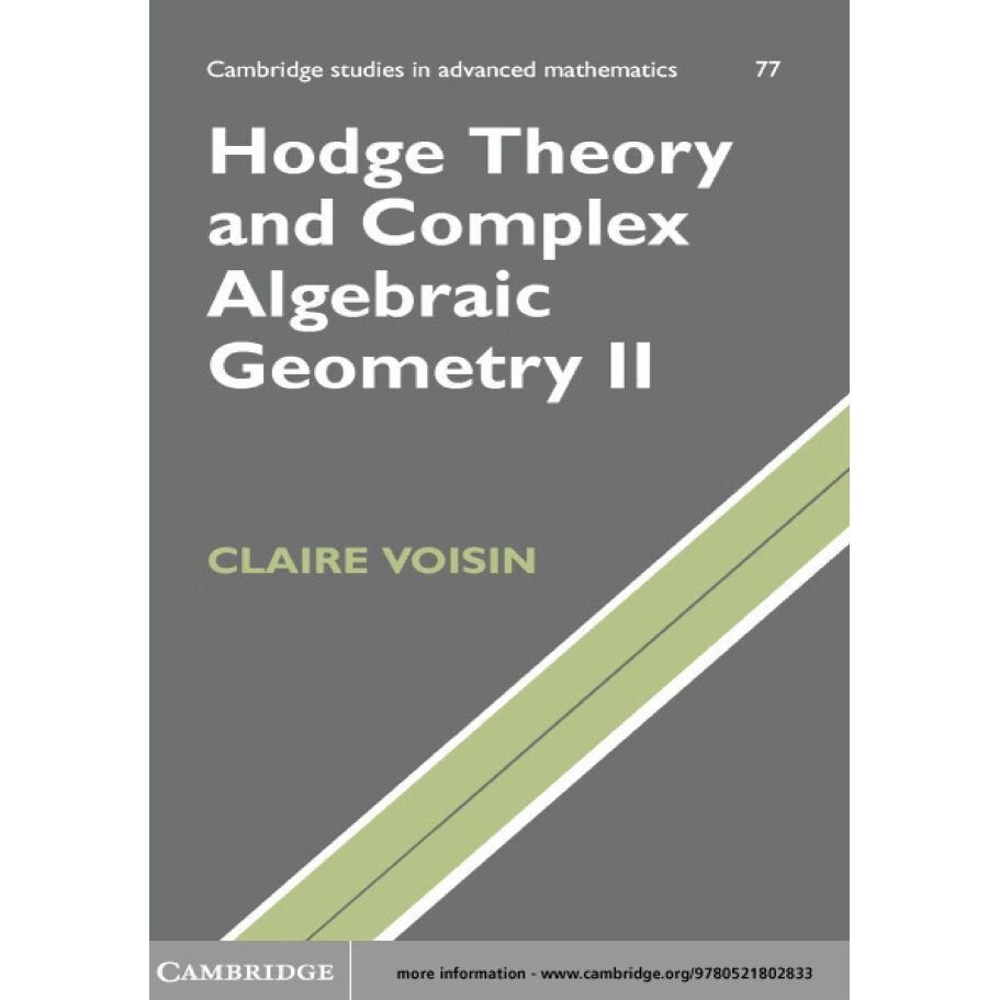 Hodge Theory and Complex Algebraic Geometry 纸质书 通用