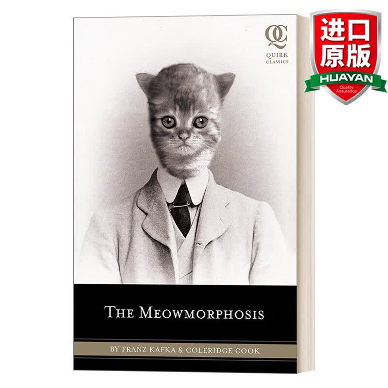 The Meowmorphosis 英文原版小说 变形记 Franz Kafka弗兰兹·卡夫卡 Quirk Classics 英文版 进口英语原版书籍