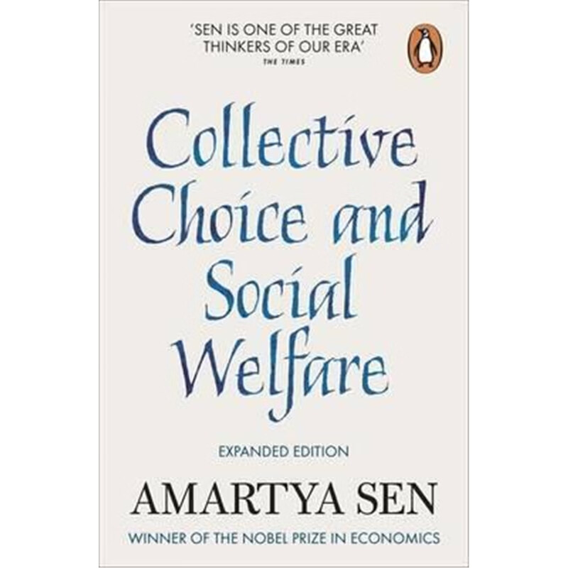 Collective Choice and Social Welfare:Expanded