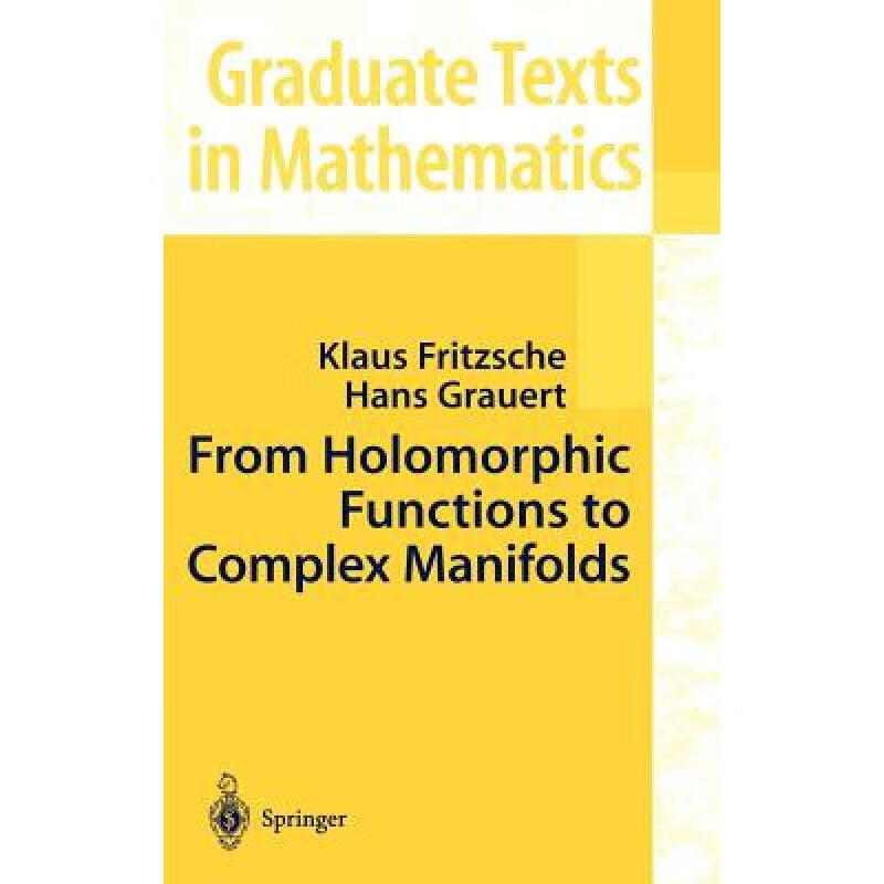 From Holomorphic Functions to Complex Manifolds