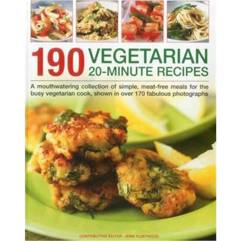 190 Vegetarian 20 Minute Recipes