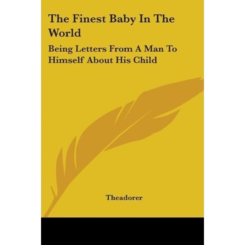 The Finest Baby In The World
