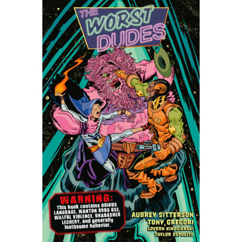 The Worst Dudes
