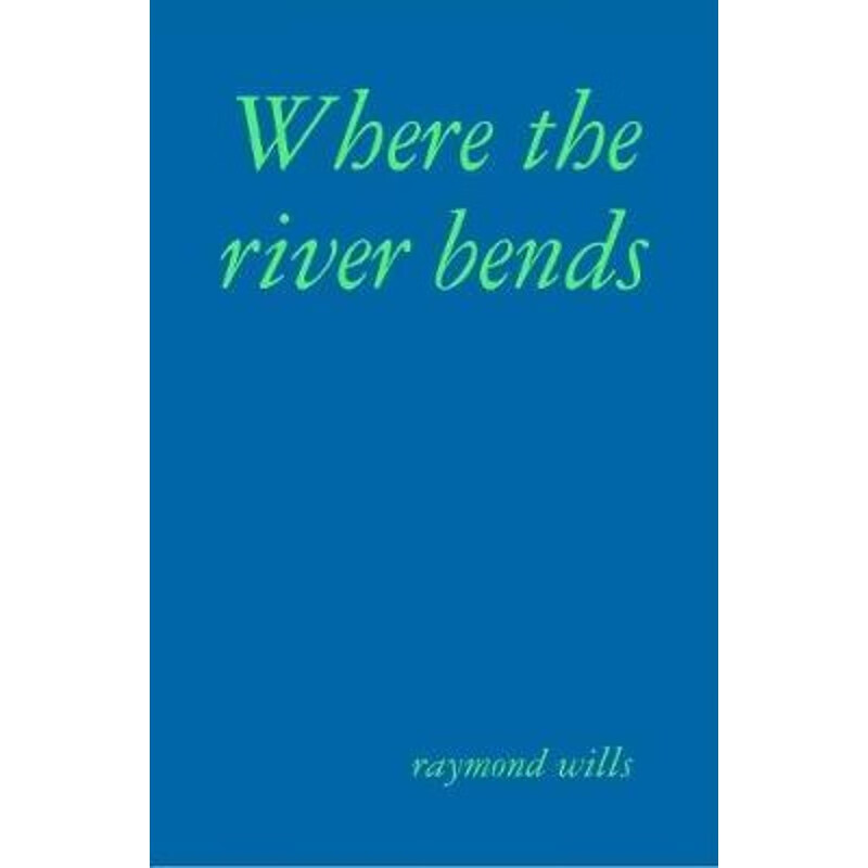 Where the river bends