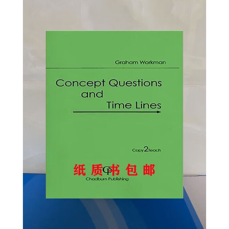 Concept Questions and Time Lines by Workman Graham纸质版