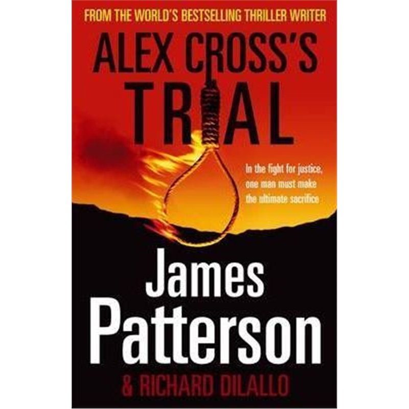 Alex Cross's Trial:(Alex Cross 15)