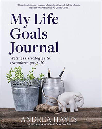 My Life Goals Journal: Wellness