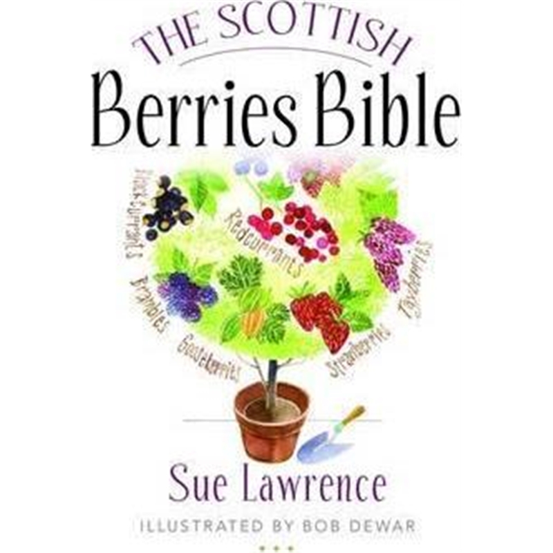 The Scottish Berries Bible