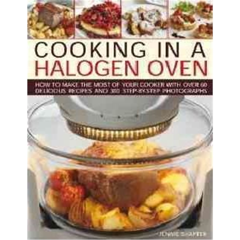 Cooking in a Halogen Oven
