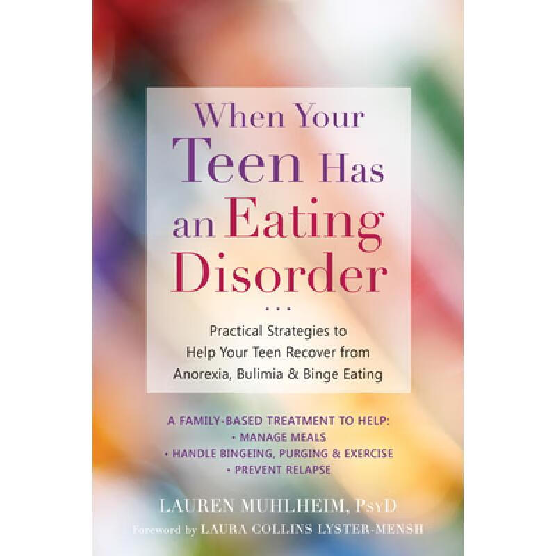 When Your Teen Has an Eating Disorder: Pract...