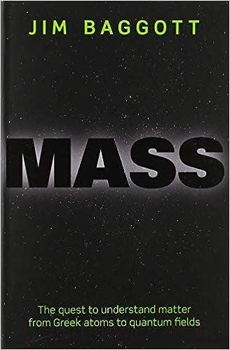 弥撒：探索从希腊原子到量子场的物质 Mass