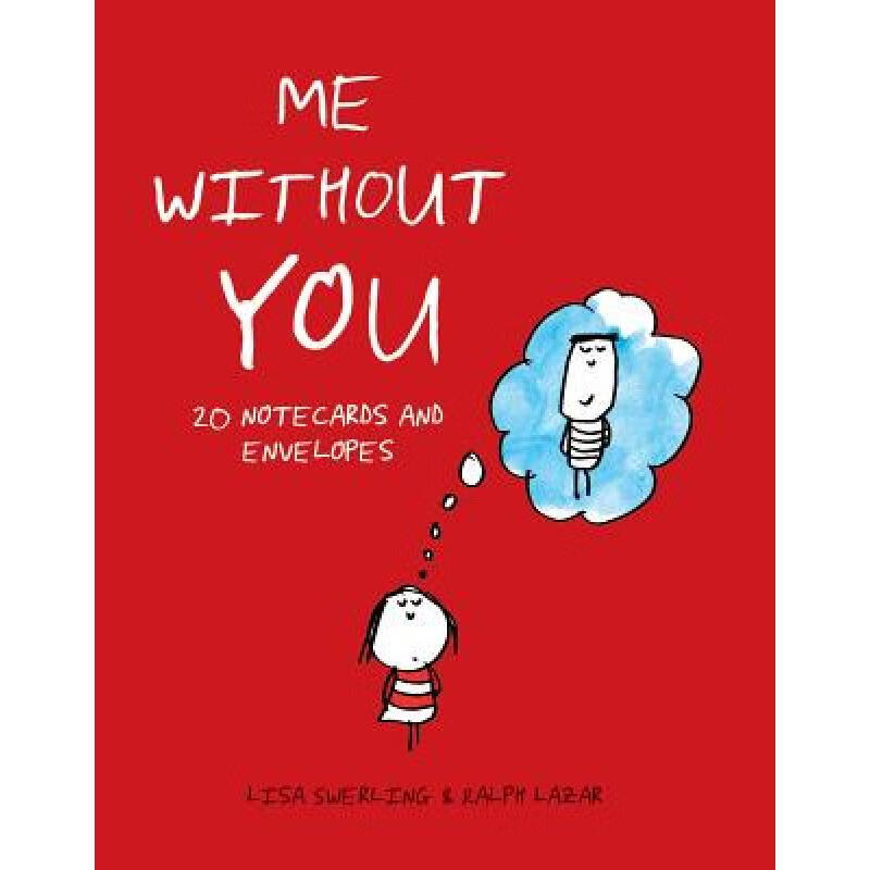 Me Without You Notes: 20 Notecards and Envelopes