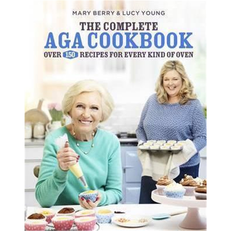 The Complete Aga Cookbook