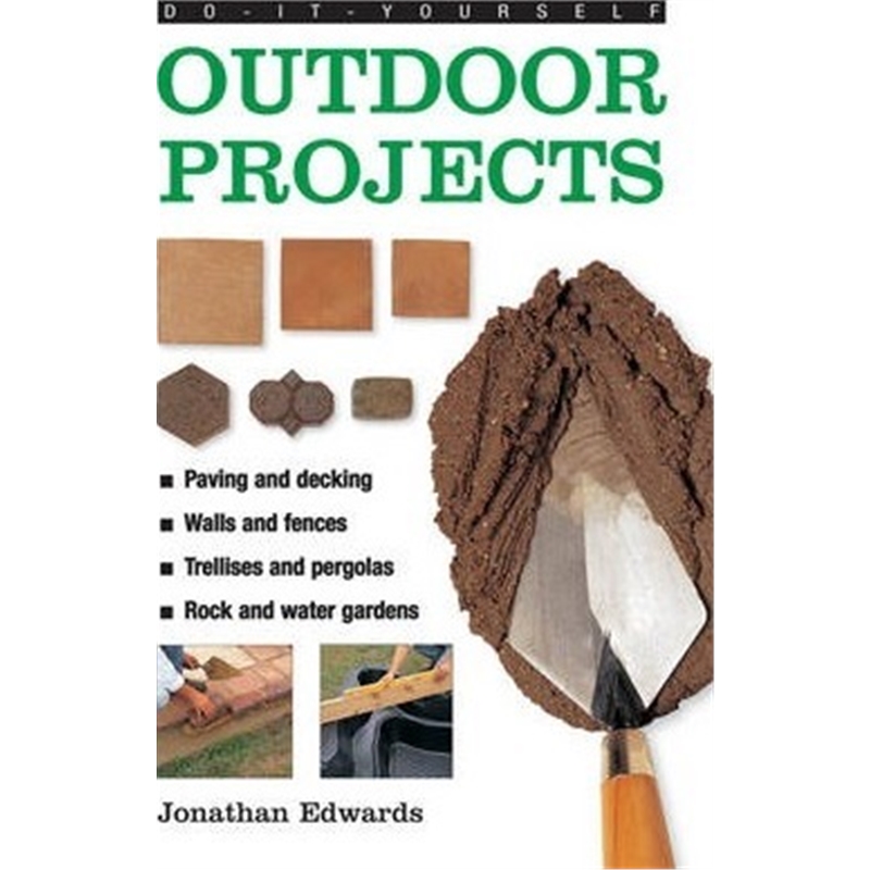 Do-it-yourself Outdoor Projects