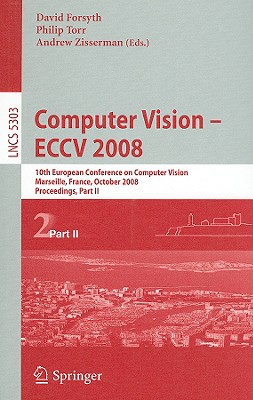Computer Vision - ECCV 2008