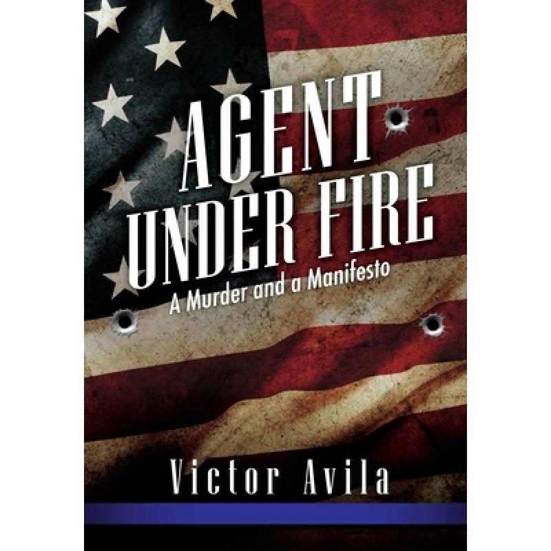 Agent Under Fire