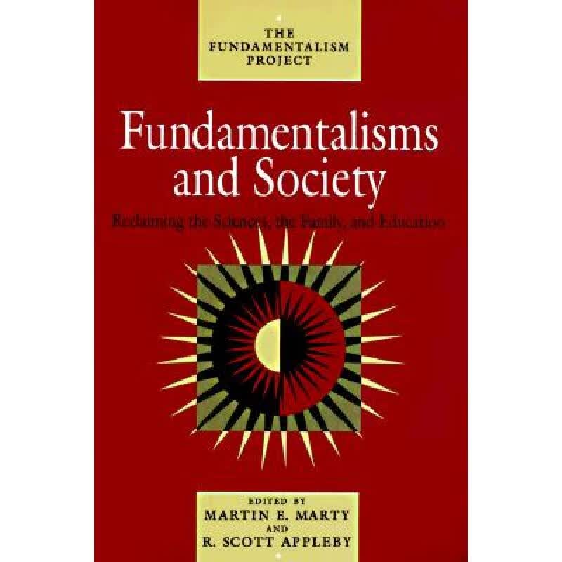 Fundamentalisms and Society, Volume 2: Recla...