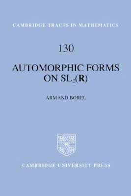 Automorphic Forms on SL2 (R)