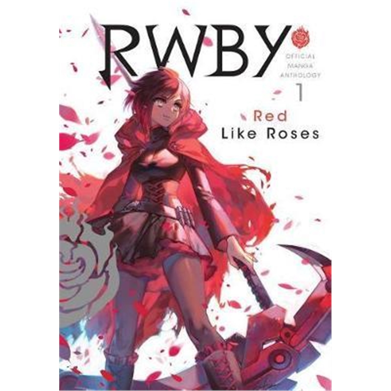 RWBY: Official Manga Anthology, Vol. 1:RED LIK