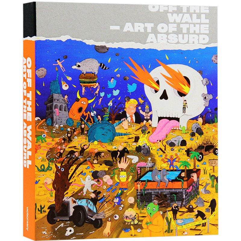 OFF THE WALL Art of the Absurd 疯狂的荒诞的艺术插画插图涂鸦设计书籍