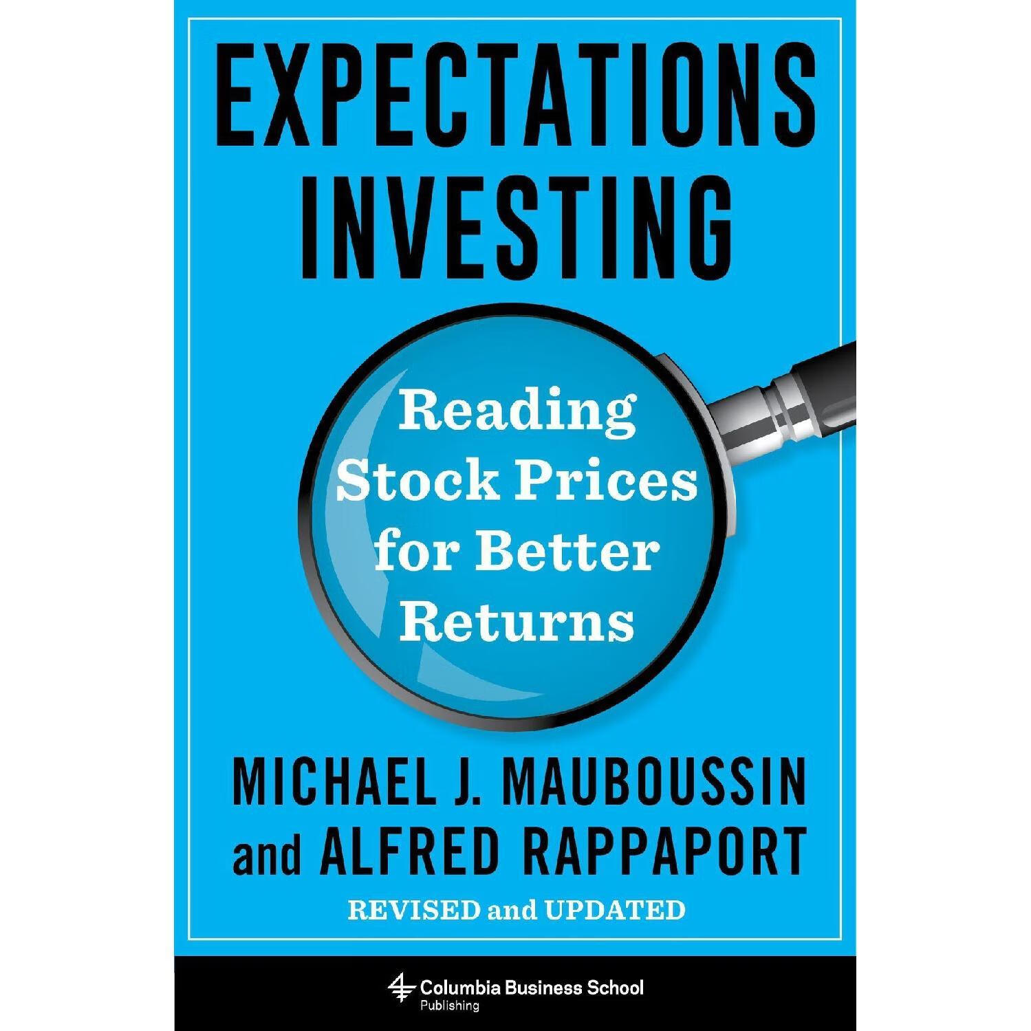 ExpectationsInvestingReadingStockPricesforBette纸质书