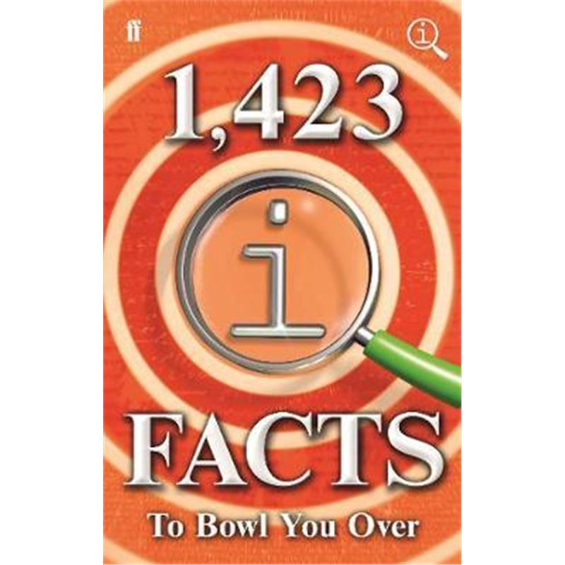 1,423 QI Facts to Bowl You Over