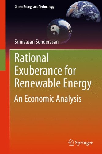 Rational Exuberance for Renewable Energy